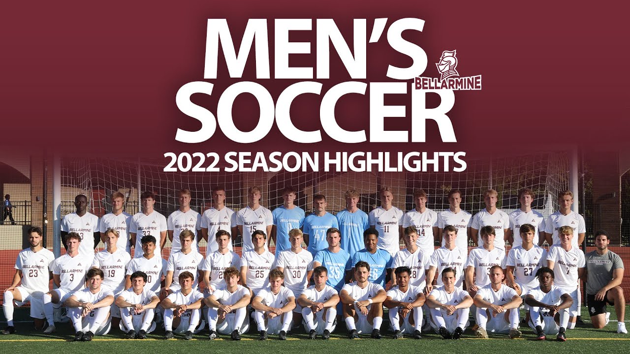 MSOC | Bellarmine 2022 Men's Soccer Highlights - YouTube