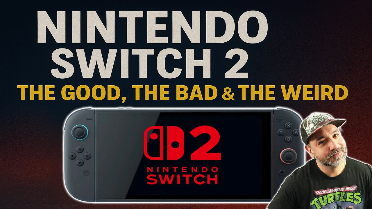 Everything Nintendo Switch 2 The GOOD, The BAD & The WEIRD | Games ...