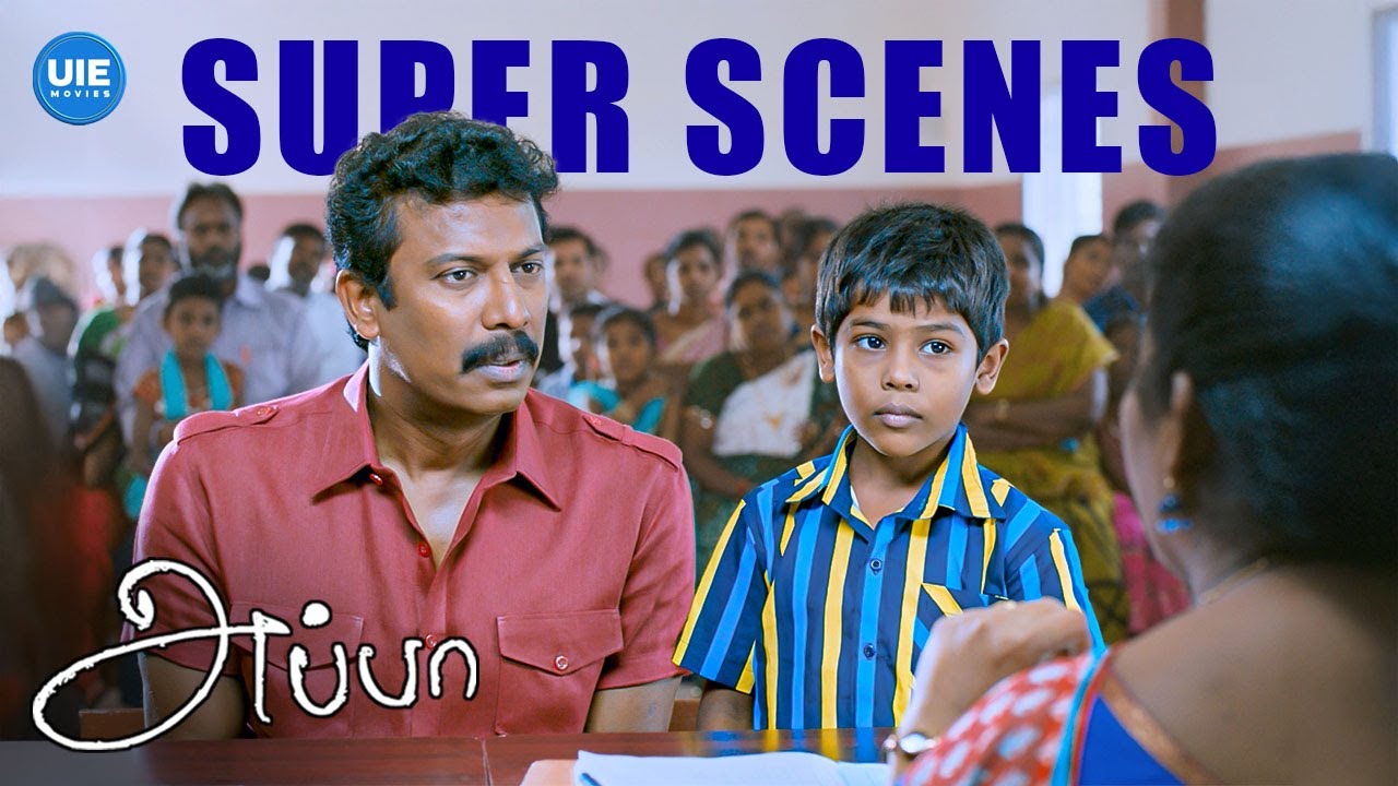 Appa Super Scenes | A father's wisdom shapes our world! | Samuthirakani ...