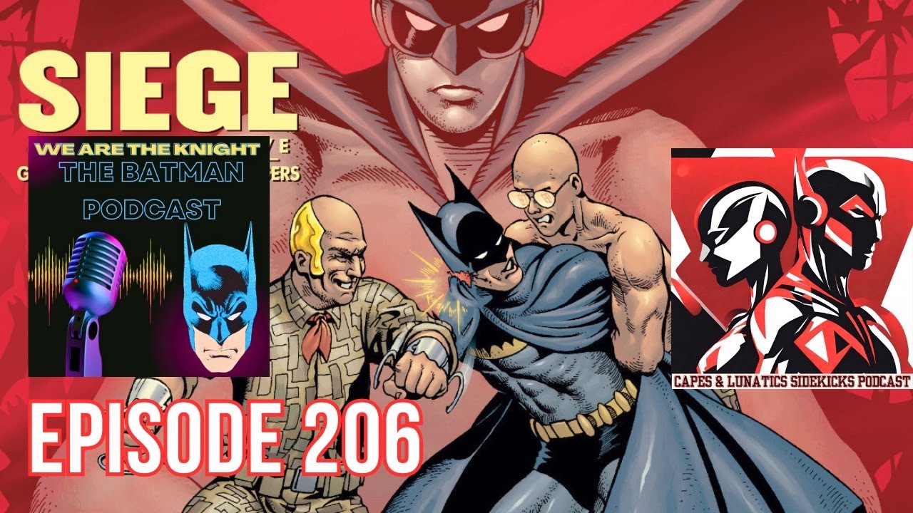 We Are The Knight The Batman Podcast Episode 206 - YouTube