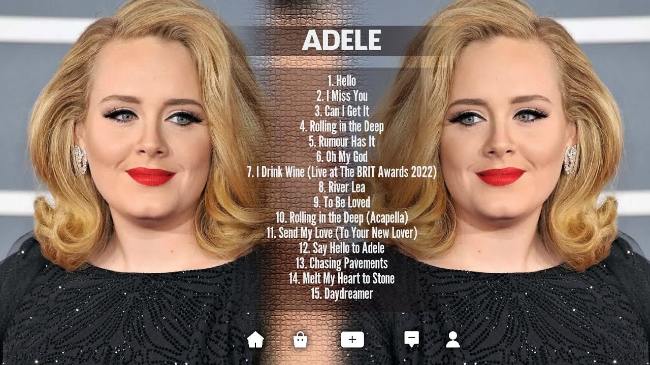 Adele - Greatest Hits Full Album Adele - YouTube