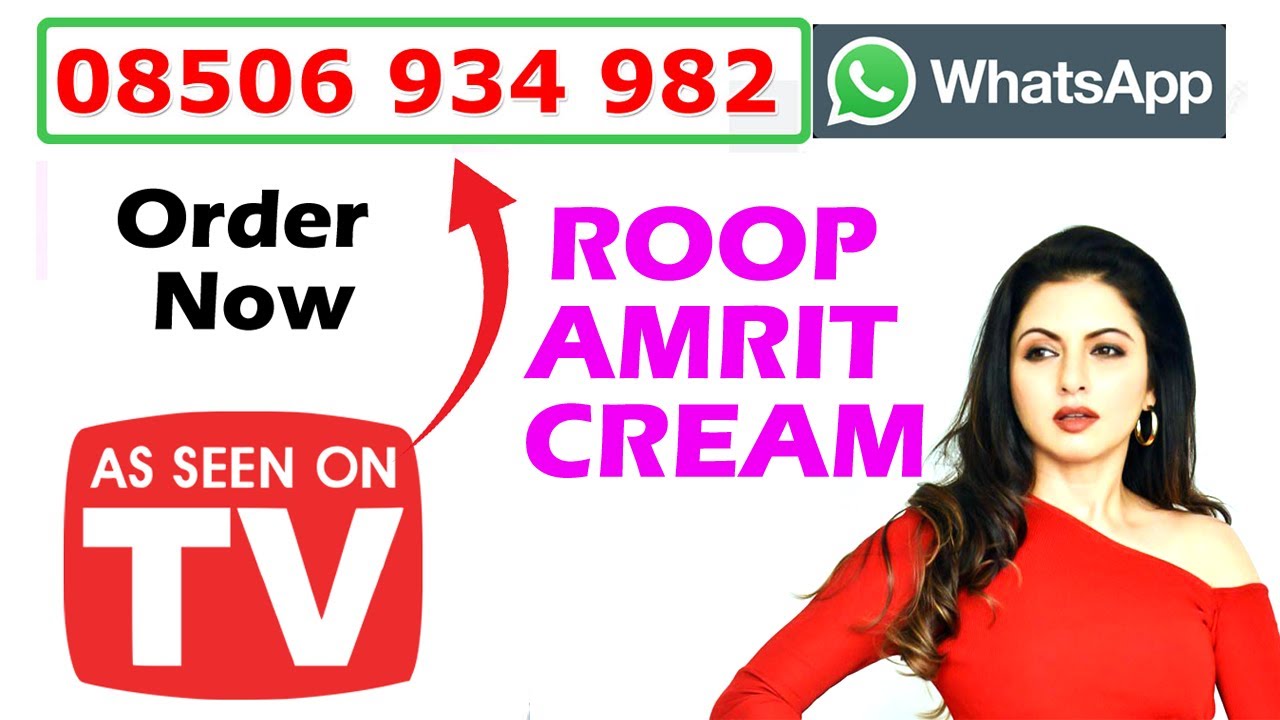 Call 85O6-934-982 Roop Amrit Cream lotion advertisement Fair look ...