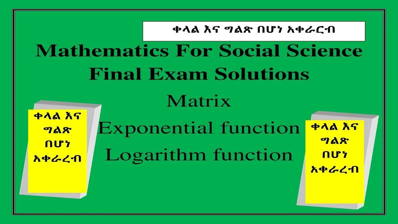 Mathematics for Social Science Final Exam Solutions |Weekend |Part II - YouTube