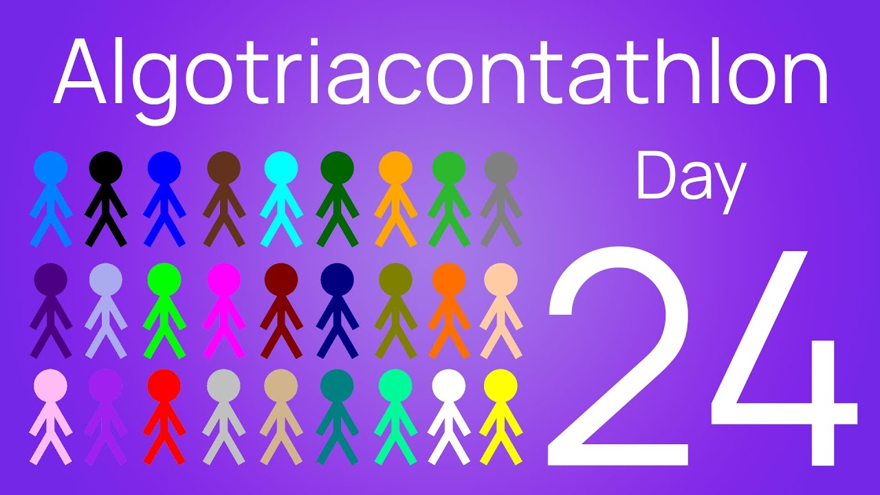 Algotriacontathlon Day 24 - YouTube
