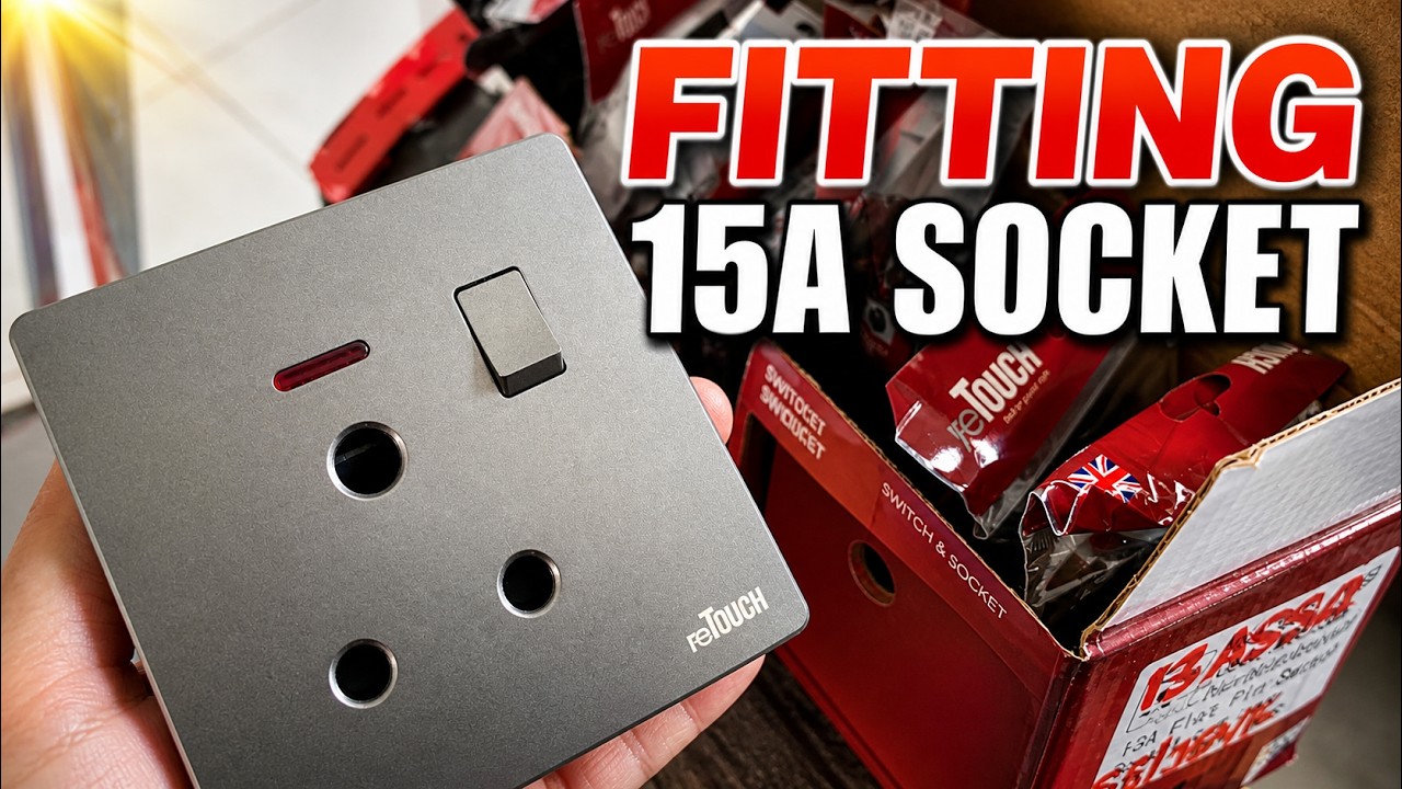 Fitting 15A Socket! - YouTube