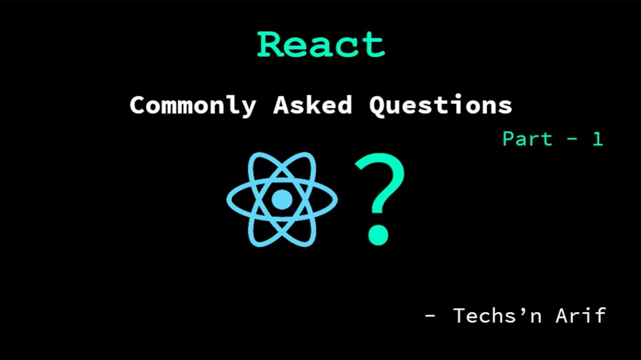 React interview questions | Reactjs | Techs'n Arif - YouTube