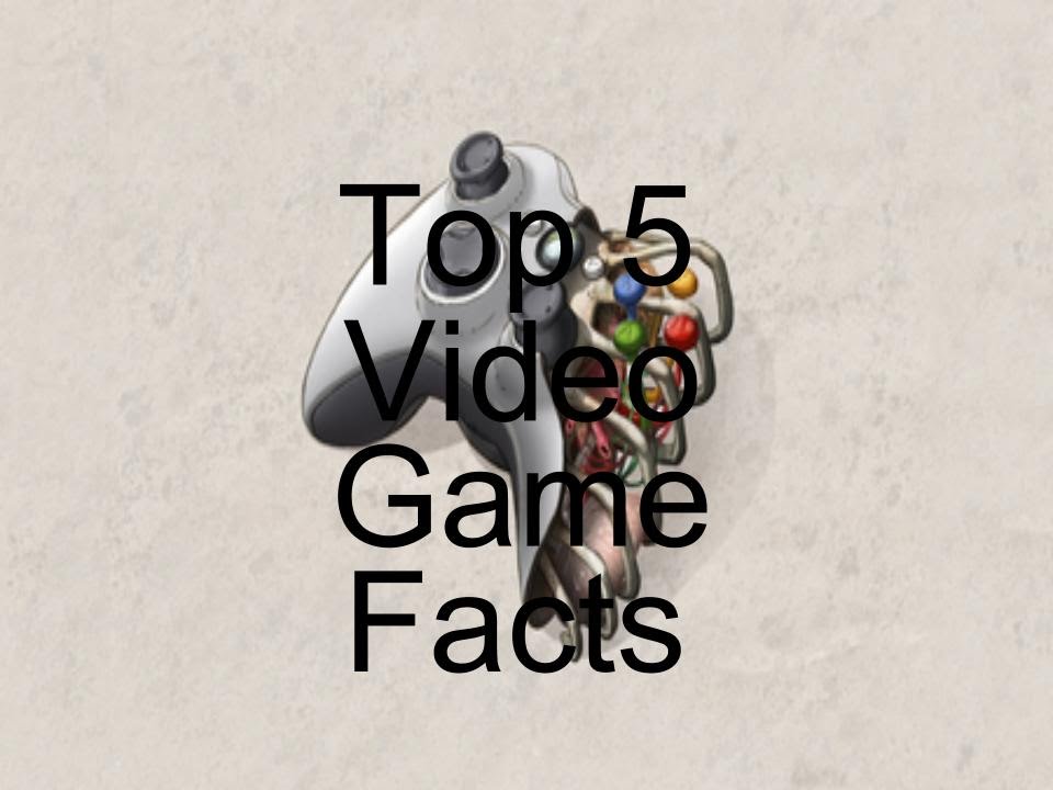 Top 5 Video Game Facts - YouTube