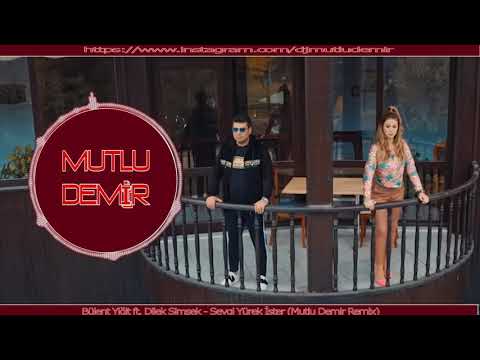 Bülent Yiğit Ft Dilek Şimşek - Sevgi Yürek İster Ay Balam (Mutlu Demir Remix)