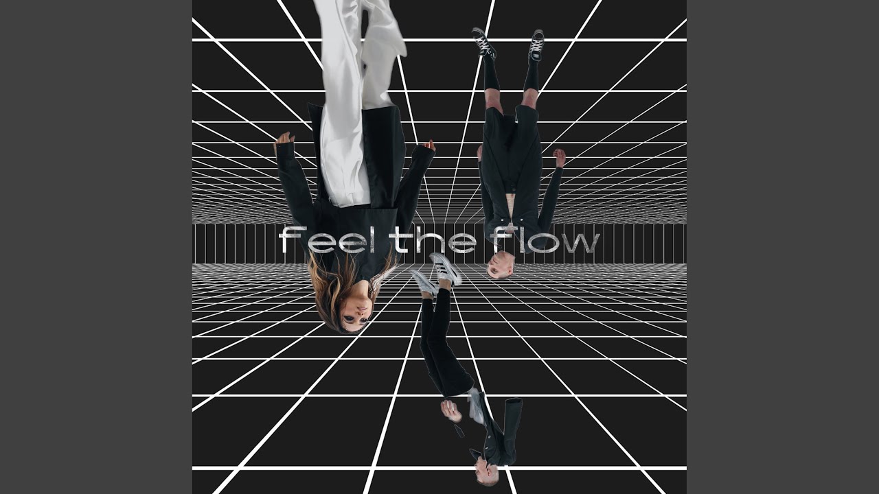 Feel the Flow - YouTube