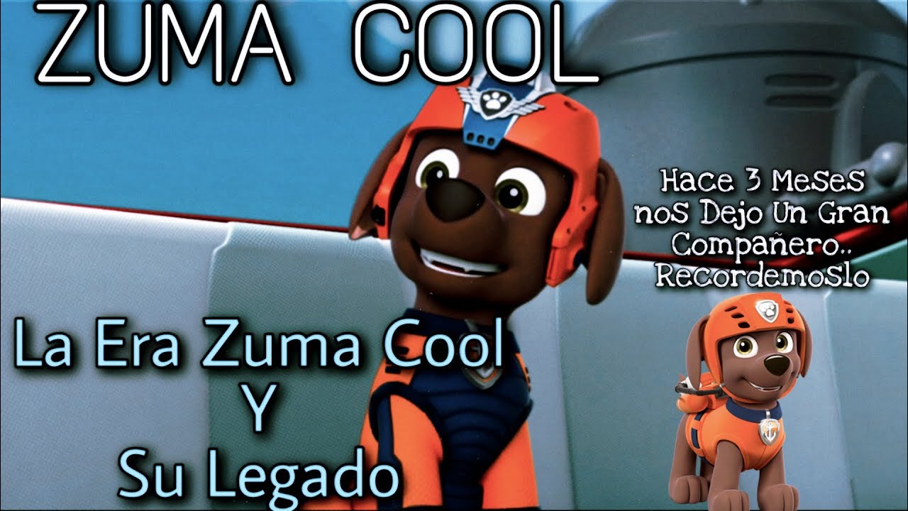 ZUMA COOL - EL Comienzo y El Fin de Una Era - Su Legado - YouTube