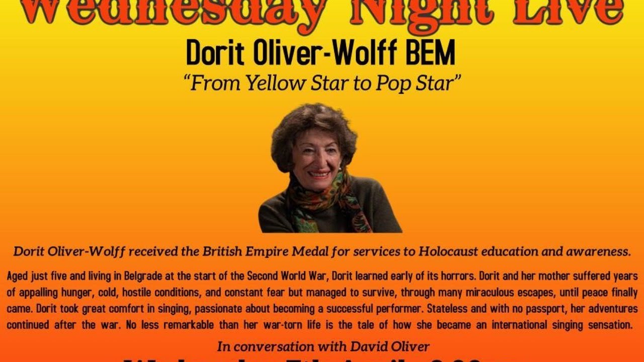 Dorit Oliver-Wolff BEM - "From Yellow Star to Pop Star" - YouTube