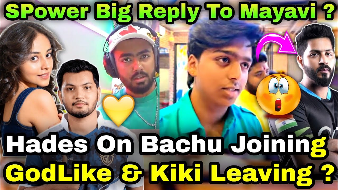 SPower Reply To Mayavi & Kiki Leaving GodLike ? 😮GodL Hades On Bachu ...