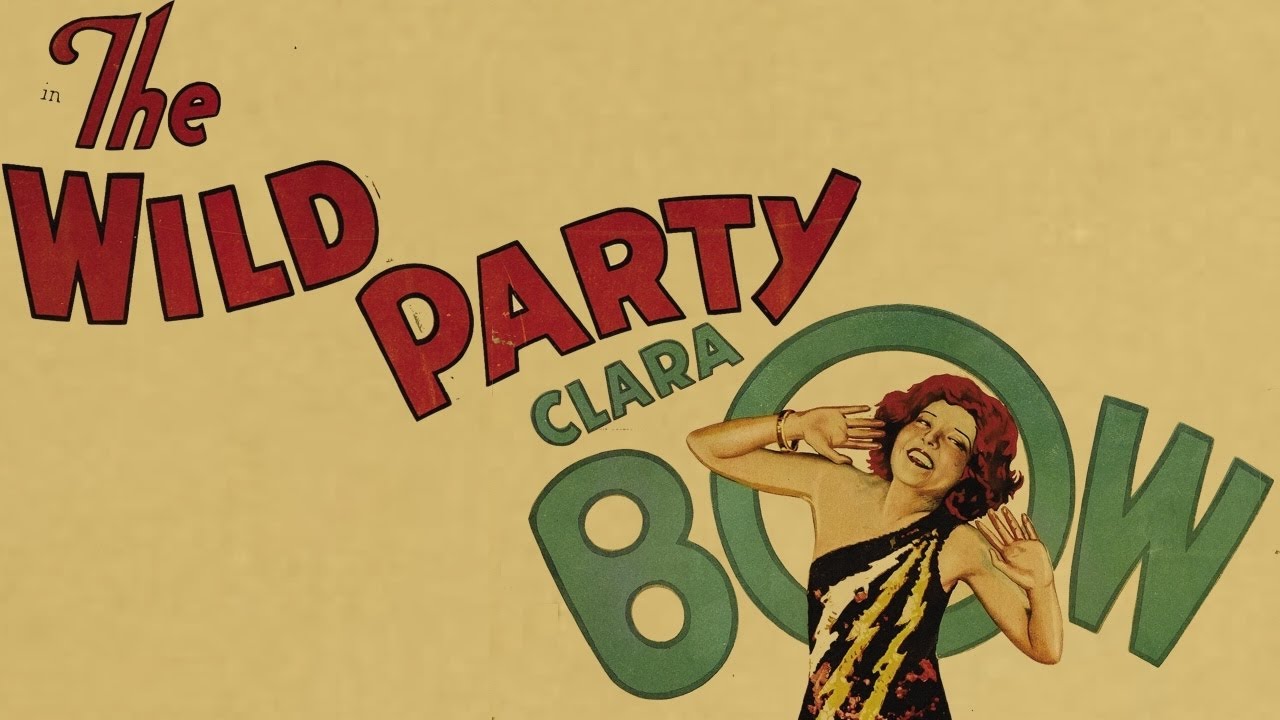 The Wild Party (1929) | Clara Bow First Talkie | Early Paramount Sound ...