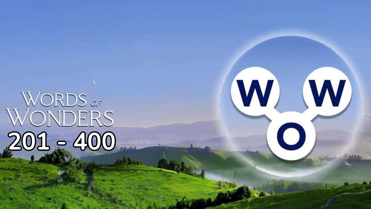 WORDS OF WONDERS 201 - 400 - YouTube