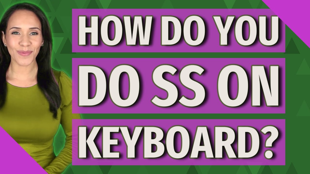 How do you do ss on keyboard? - YouTube