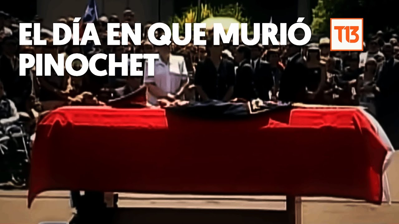 El día que murió Pinochet - YouTube