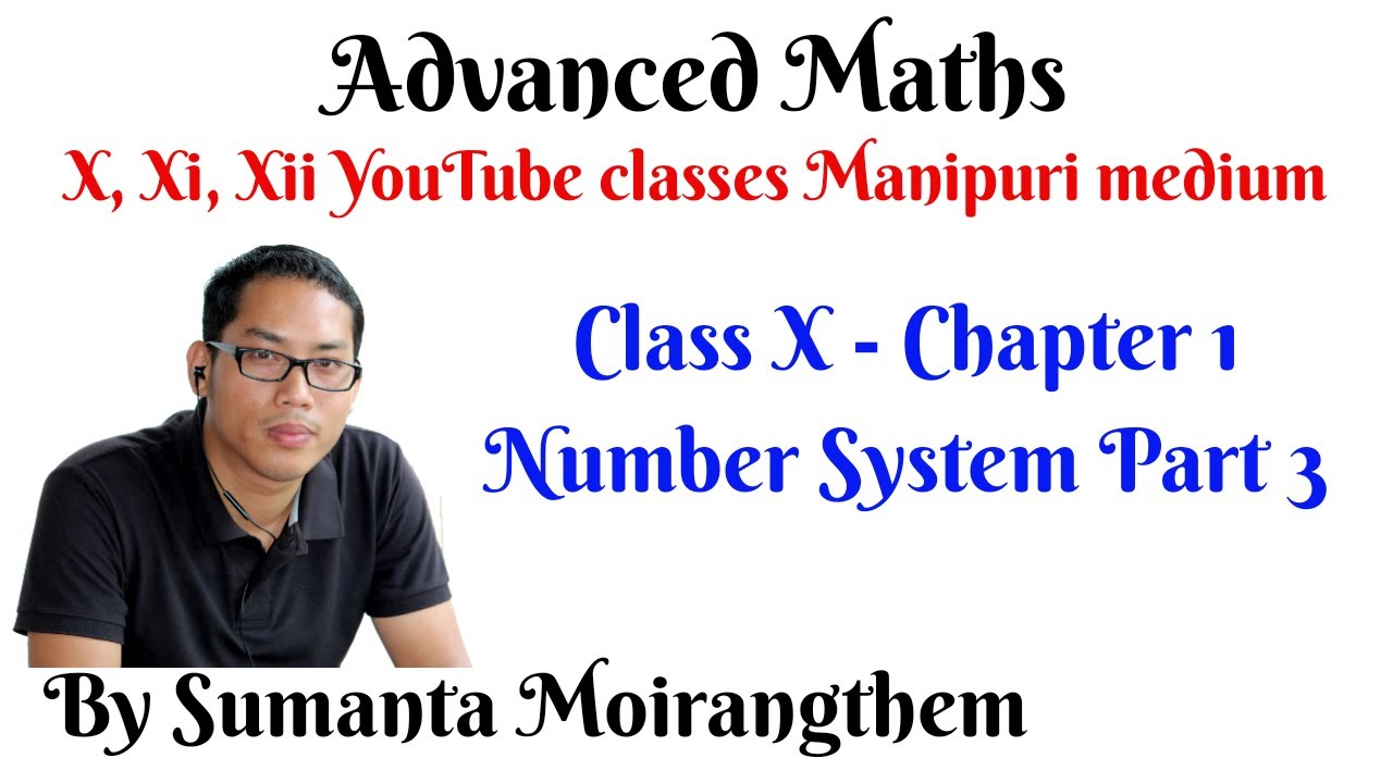 Number System (in Manipuri) || Class 10 || Part 3 - YouTube