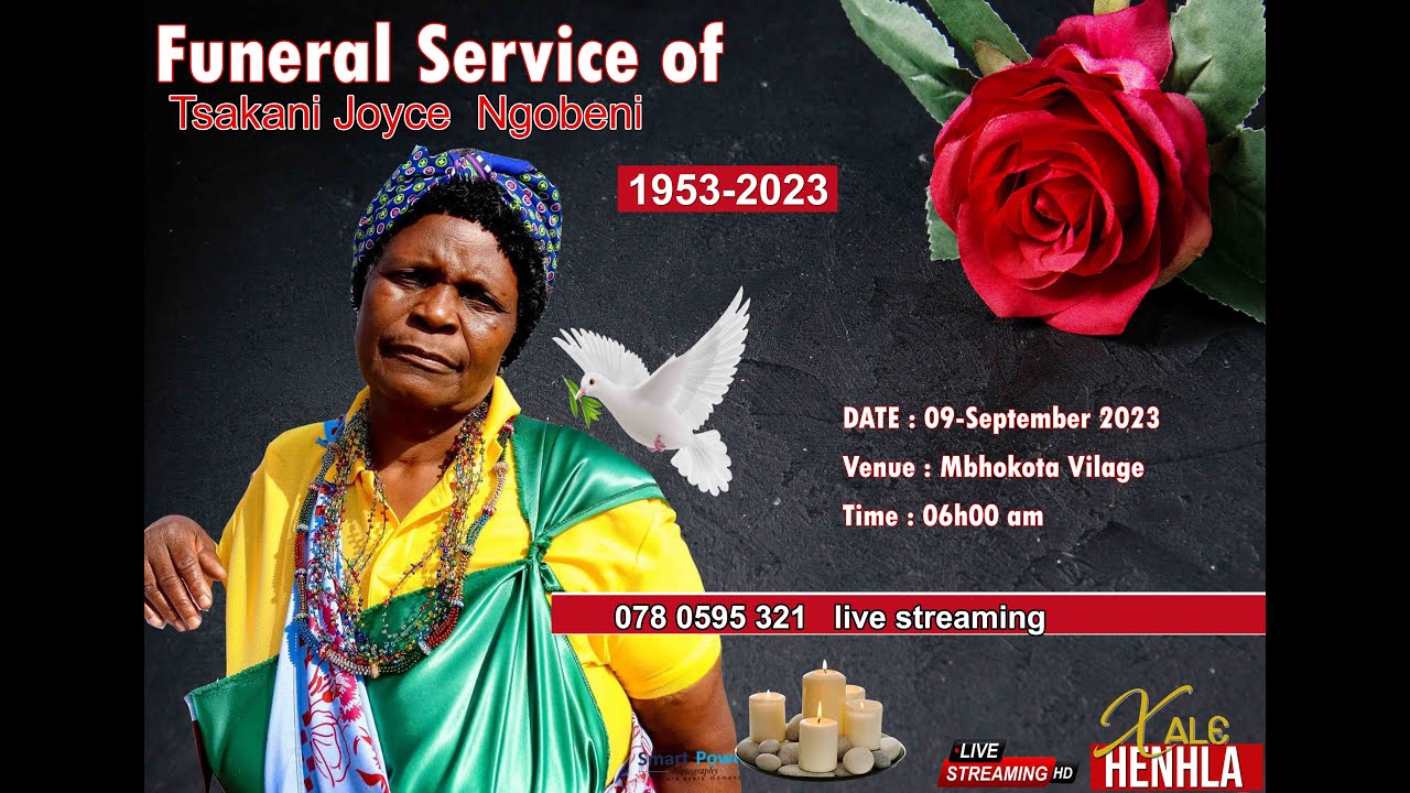 FUNERAL SERVICE OF : Tsakani Joyce Ngobeni - YouTube