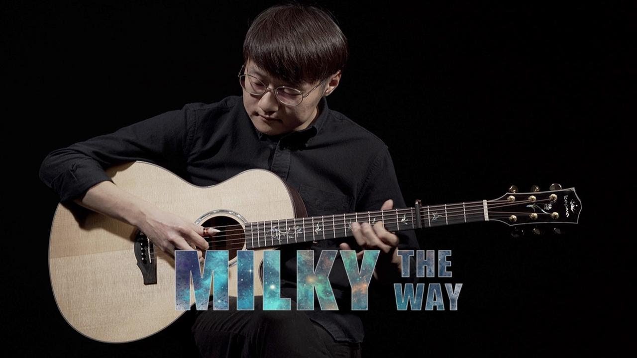 元子の最爱 《The Milky Way》Cover 郑成河 整曲演奏示范 元子弹吉他 - YouTube