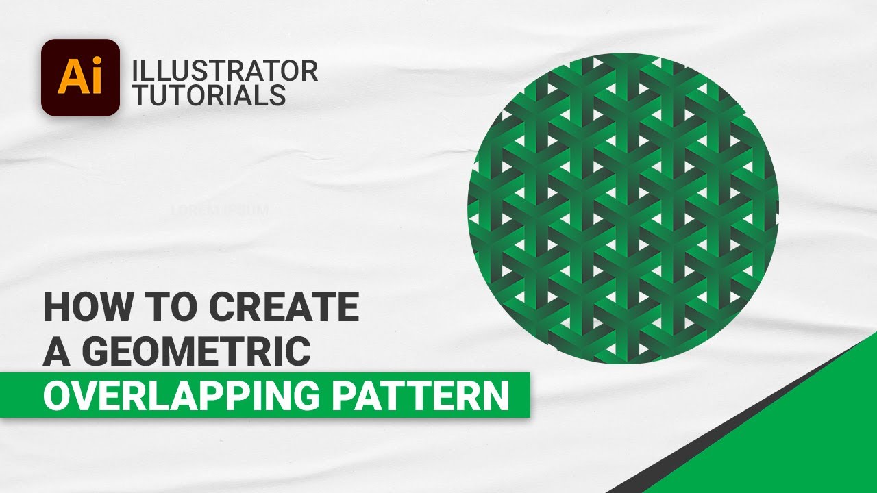 How To Create Geometric Overlapping Pattern in Illustrator cc - YouTube