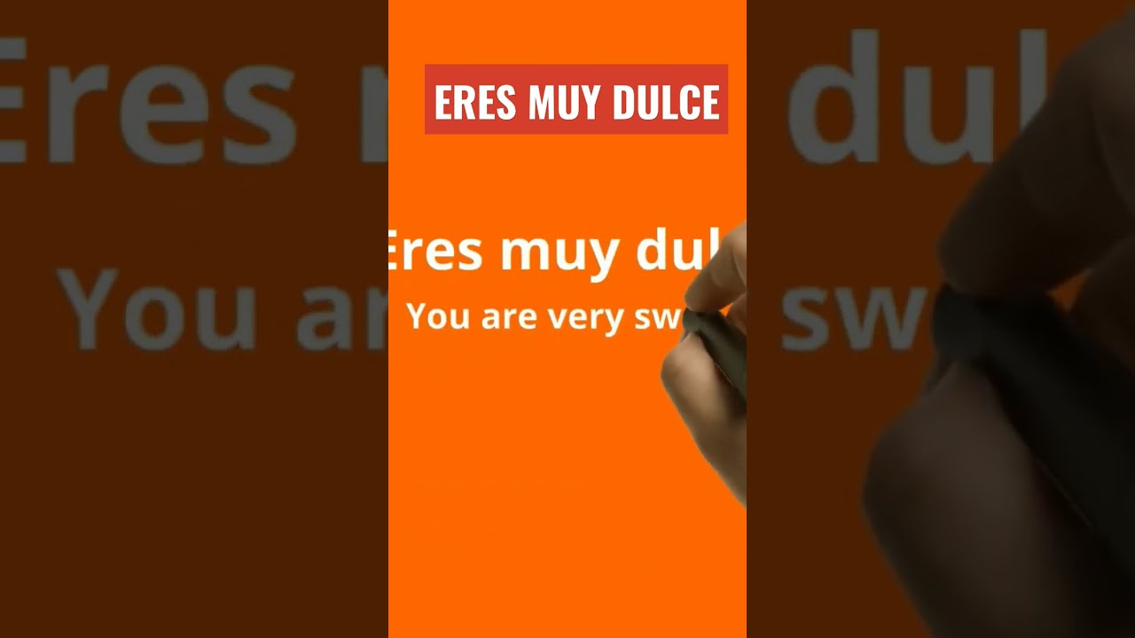 How To Say You re Very Sweet In Spanish shorts spanishvocabulary How To Say You re Very Sweet In Spanish shorts spanishvocabulary