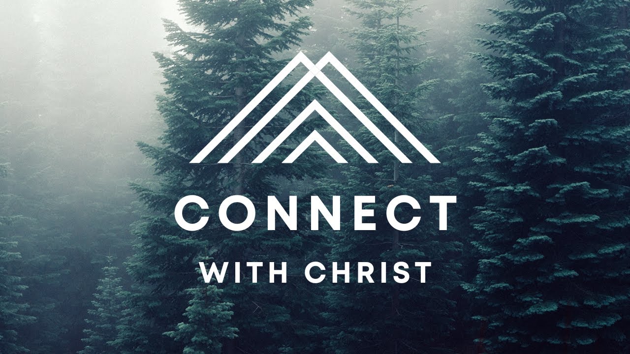 Connect With Christ with Pastor Brian Givens - YouTube