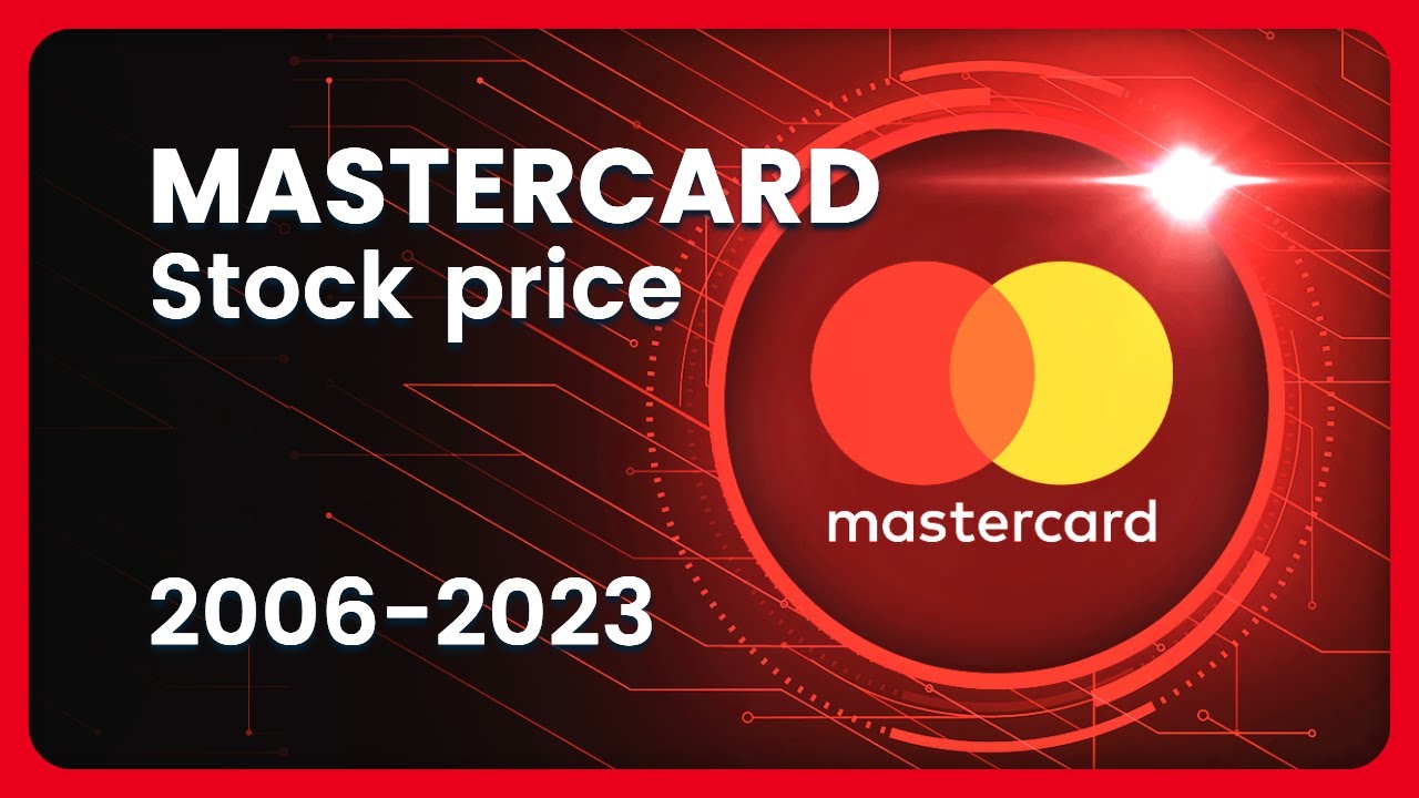 MASTERCARD (MA) Stock Price Evolution (USD) 2006-2023 #finance #stocks ...