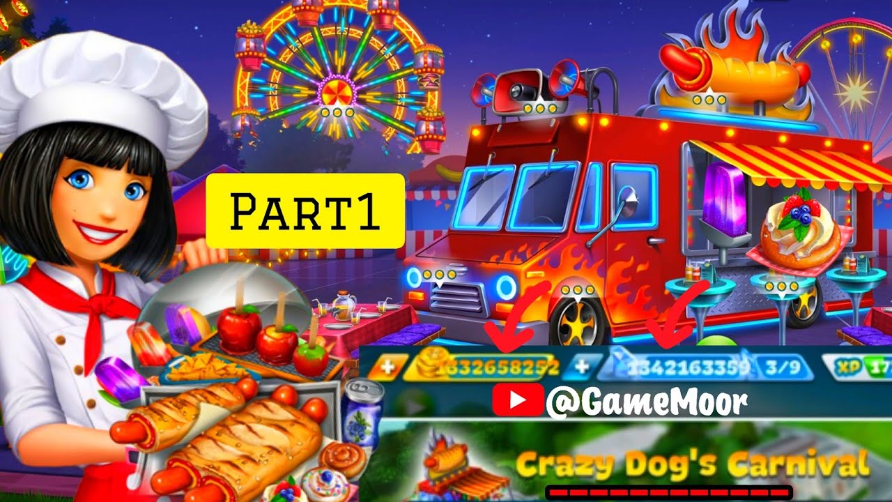 Cooking Fever🌭Crazy Dog's Carnival🍦🎡[Unlimited Gems and Coins ...