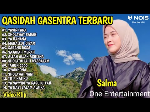 SHOLAWAT QASIDAH MERDU PENYEJUK HATI GASENTRA - YASIR LANA, SHOLAWAT BADAR - 358 FULL ALBUM