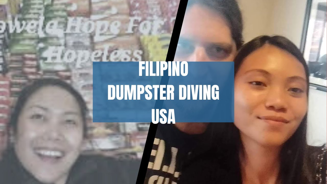 Filipino Dumpster Diving USA | Lowela Hope For The Hopeless | Reaction ...