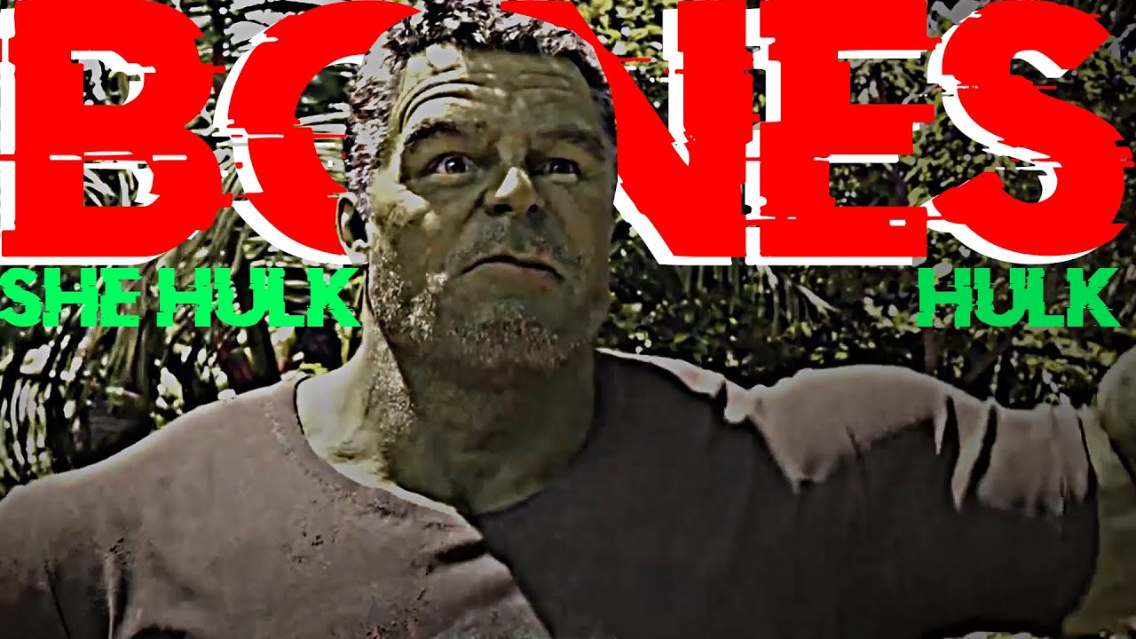 Bones | She Hulk Vs Hulk [Edit] - She Hulk - @ImagineDragons - YouTube