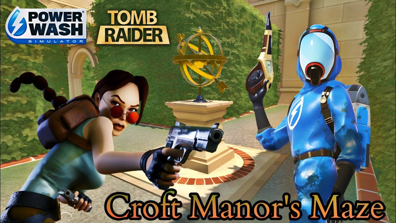 Croft Manor's Maze Gameplay | Tomb Raider Special Pack | PowerWash ...
