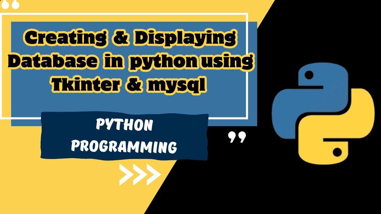 Tkinter Part 17 Creating And Displaying Database In Python 0661