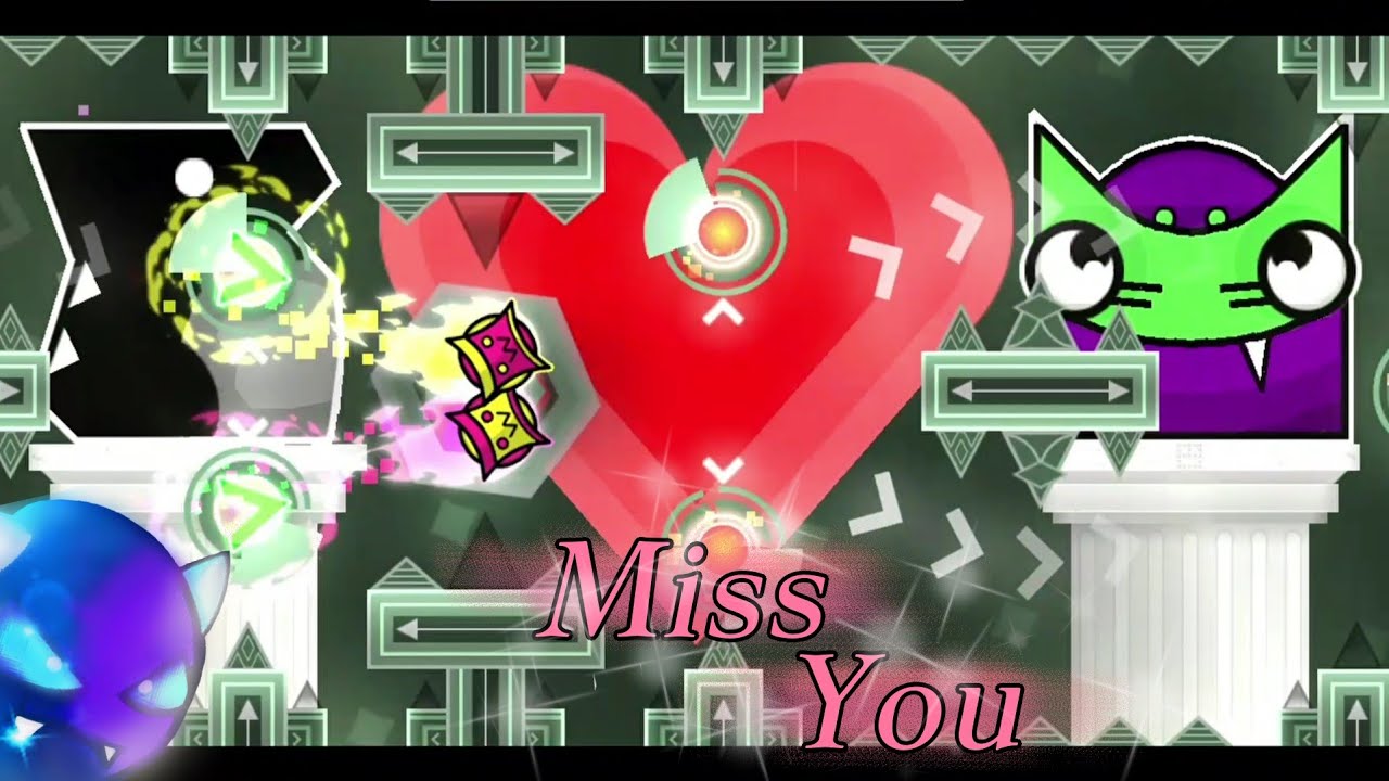 "Miss You" | Geometry Dash | yosoytu453 - YouTube