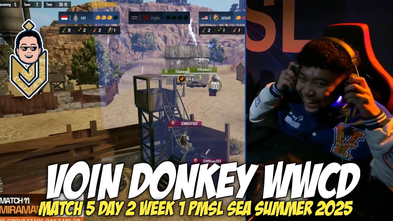 WWCD PERTAMA VOIN DONKEY !! MATCH 5 DAY 2 WEEK 1 PMSL SEA SUMMER 2025 ...