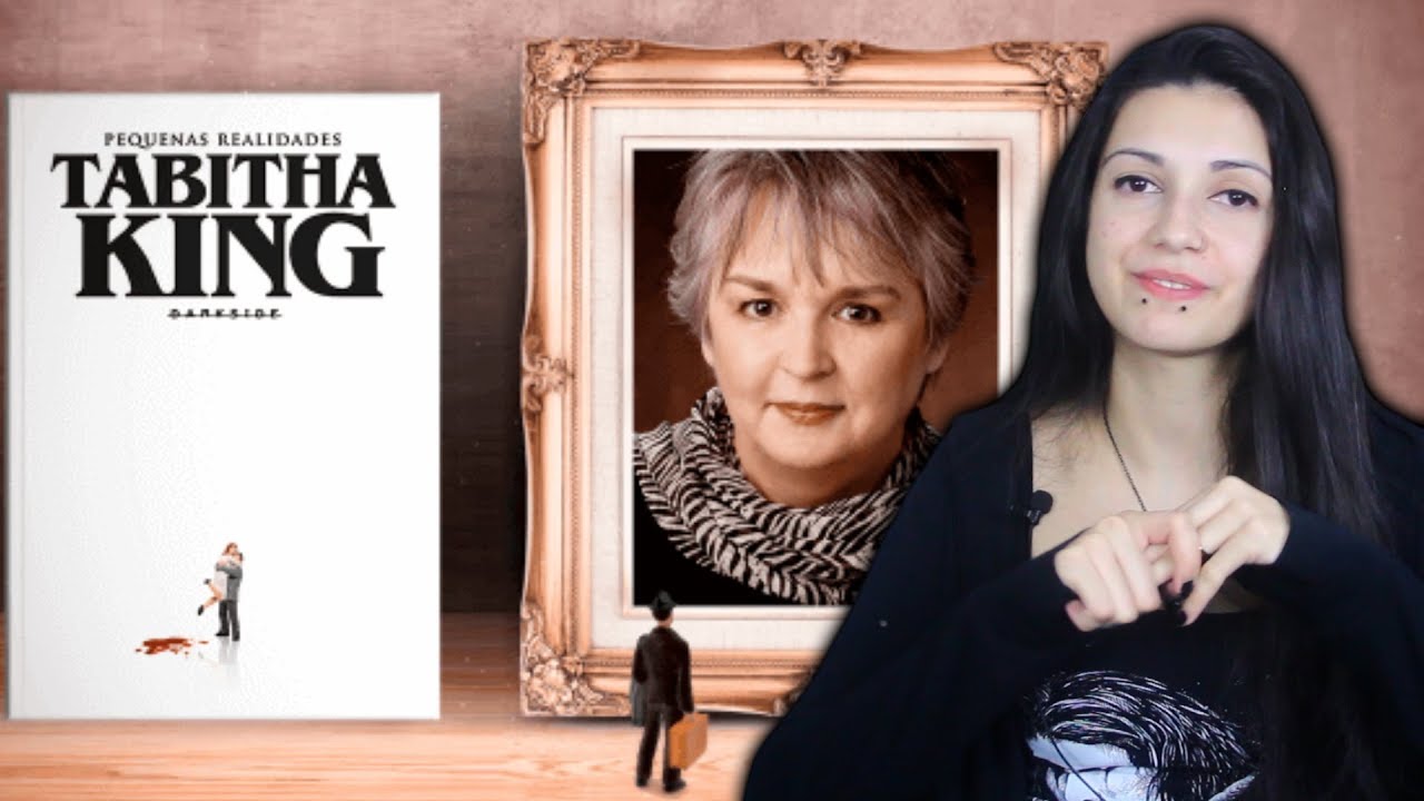 PEQUENAS REALIDADES DE TABITHA KING - YouTube