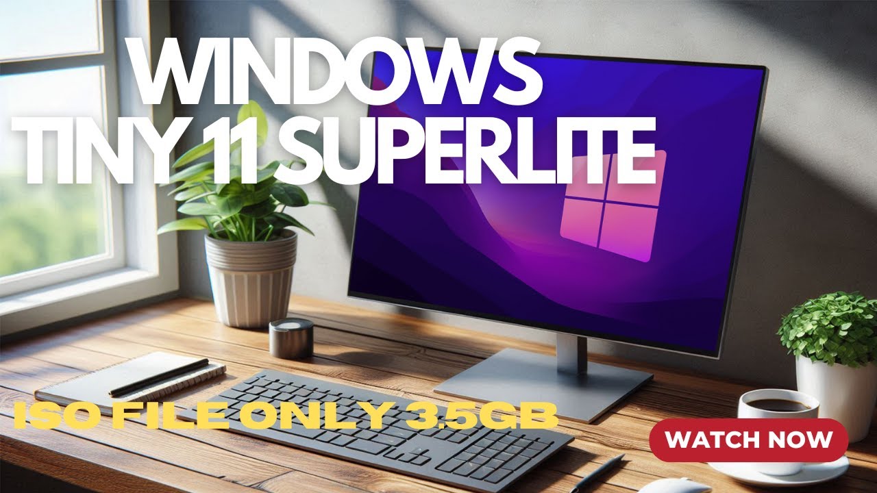 How to install Windows 11 Tiny Super Lite, with an installation ISO ...