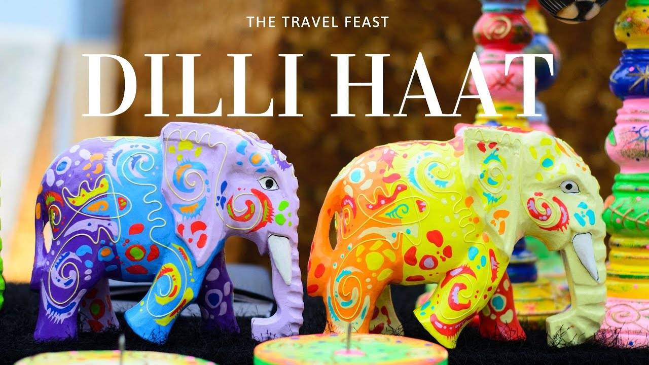 Dilli Haat | Delhi Haat INA Market |Shopping and Food Guide|Delhi ...