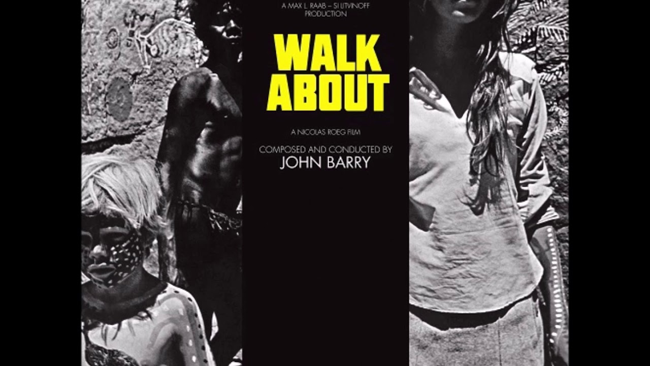 Walkabout Soundtrack - John Barry - Walkabout - YouTube