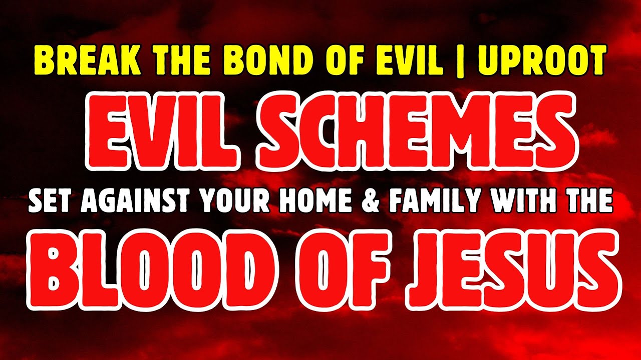Break the Bond of Evils | Uproot Every Evil Scheme of Enemy by the ...