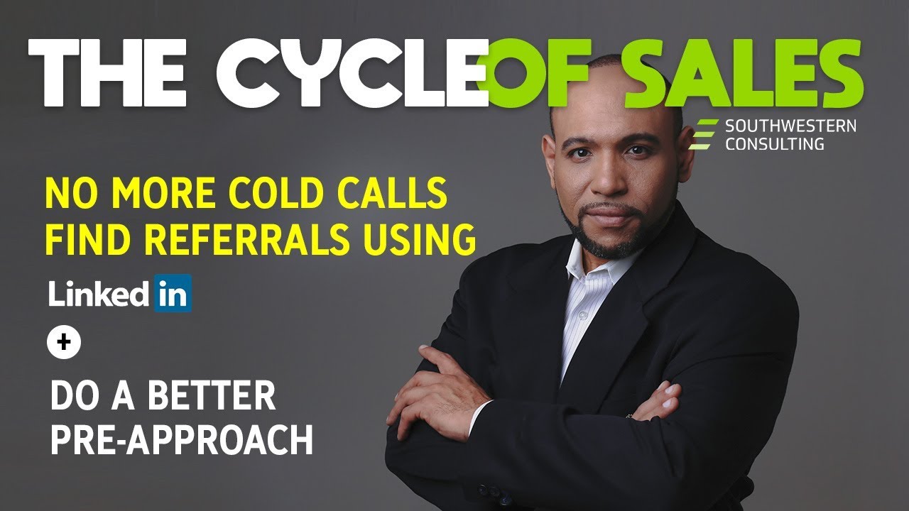 The Cycle of Sales - DO A BETTER Pre-Approach - YouTube