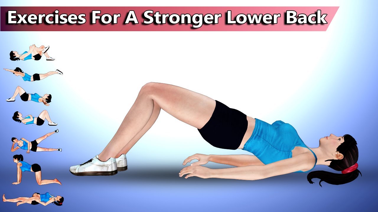 7 Exercises For A Stronger Lower Back | epainassist - YouTube