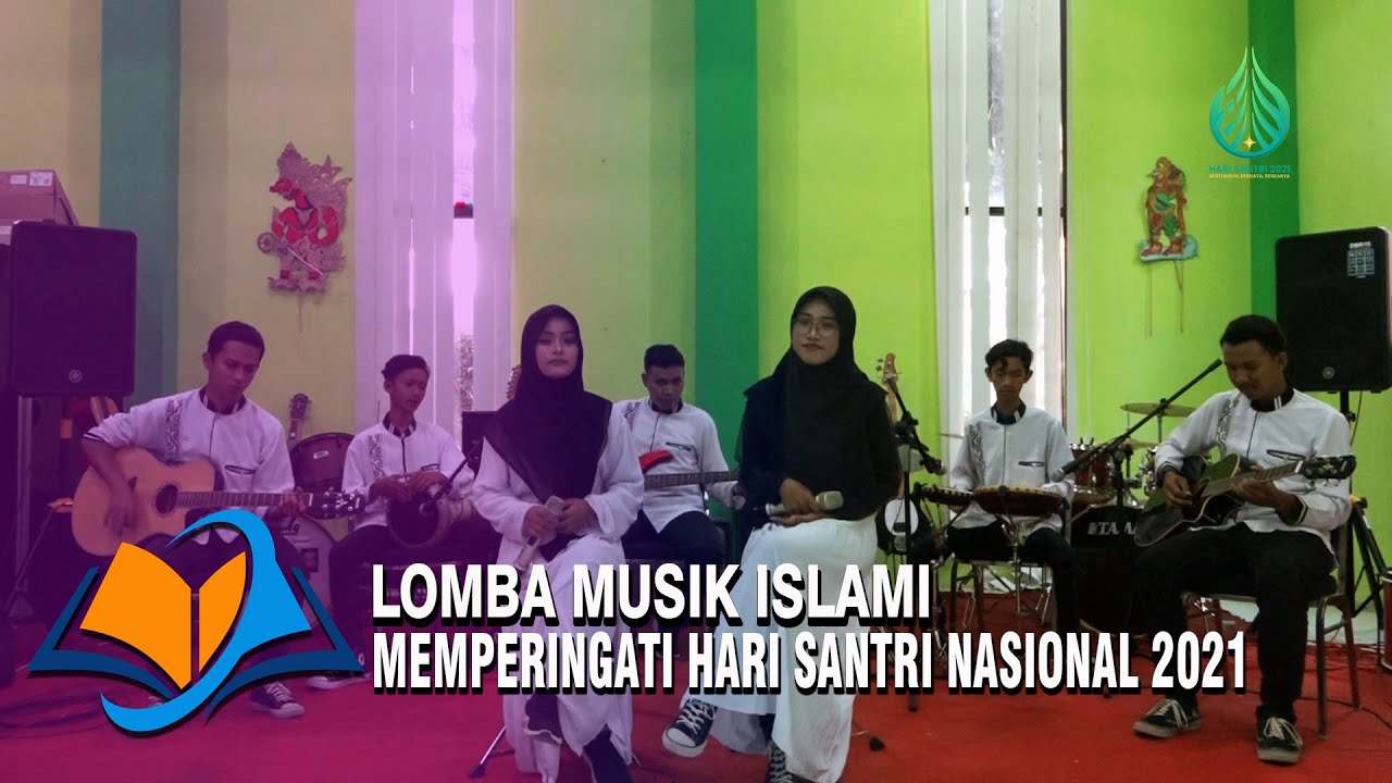 LOMBA MUSIK ISLAMI | Hari Santri Nasional 2021