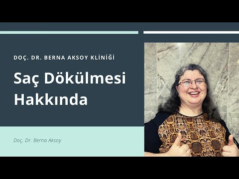 Saç Dökülmesi Hakkında 1. Bölüm - Doç. Dr. Berna Aksoy - YouTube