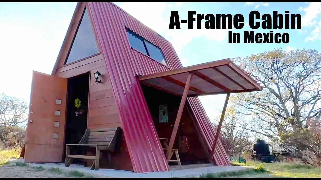 A frame Tiny House in Mexico with a Sleep Loft! - YouTube