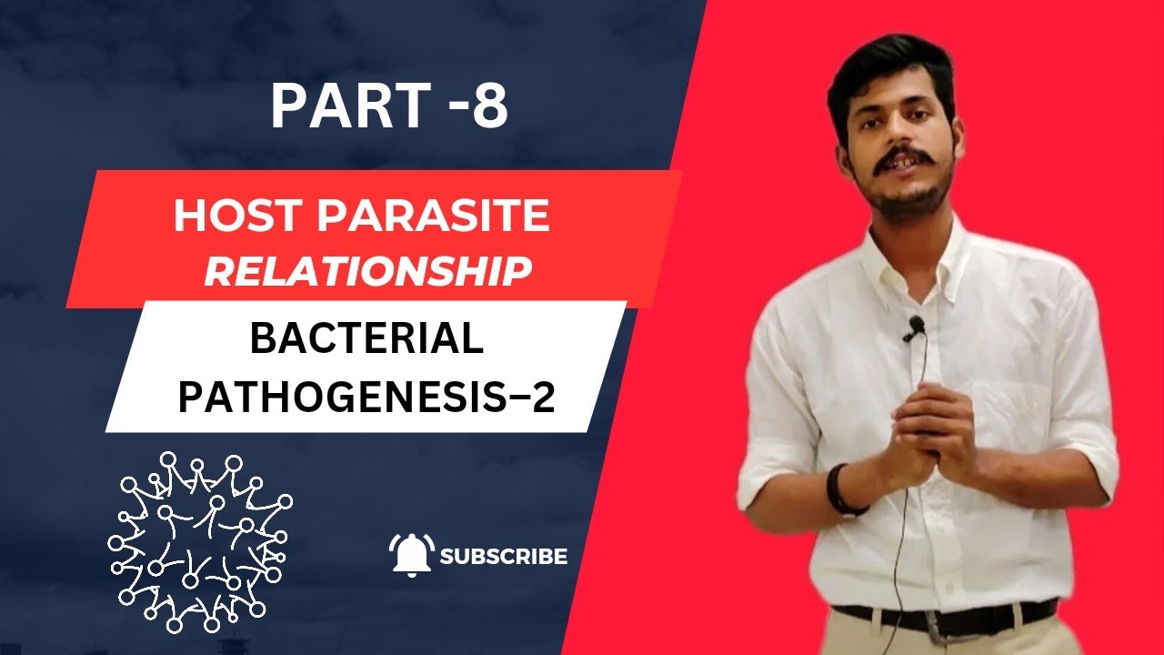 Host - Parasite Relationship- 8 | Bacterial Pathogenesis -2 - YouTube