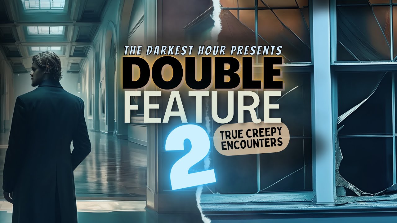 2 TRUE Creepy Encounters you’ve never heard | double feature of spooky ...