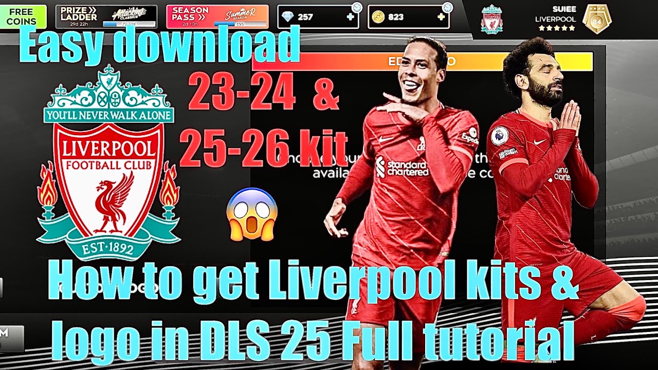 How to Get Liverpool Kit and Logo in DLS 25 | how to import - Easy ...