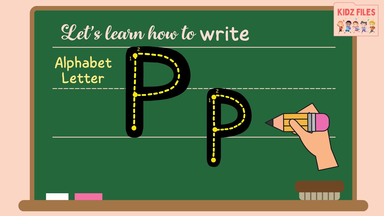 Learn how to write the Letter Pp || Practice writing - YouTube