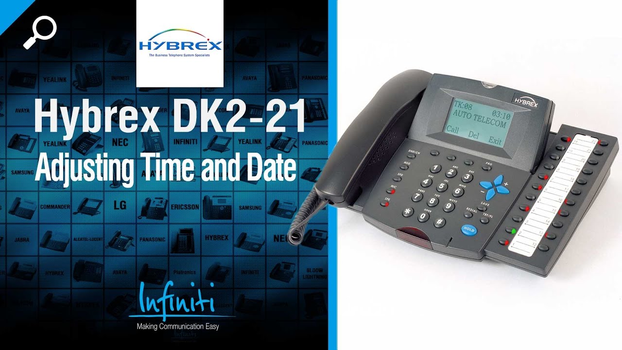 Hybrex DK2-21 Phone Handset - Adjusting Time and Date [Infiniti ...